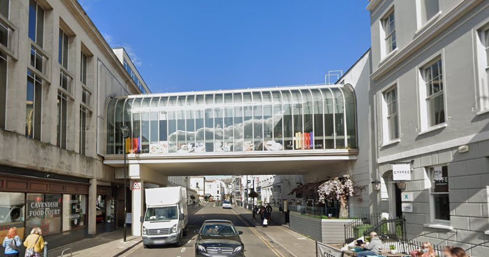 Cheltenham's Regent Arcade link bridge could be removed – with plans ...